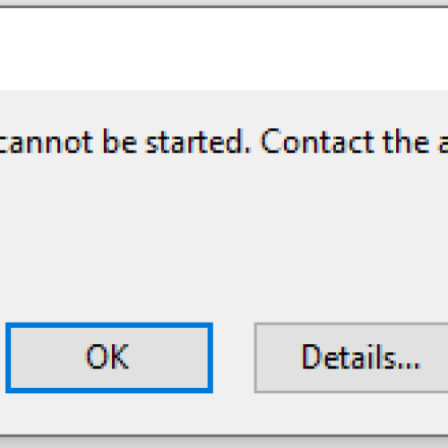 How to fix 'Application cannot be started. Contact the application ... How to fix 'Application cannot be started. Contact the application ...